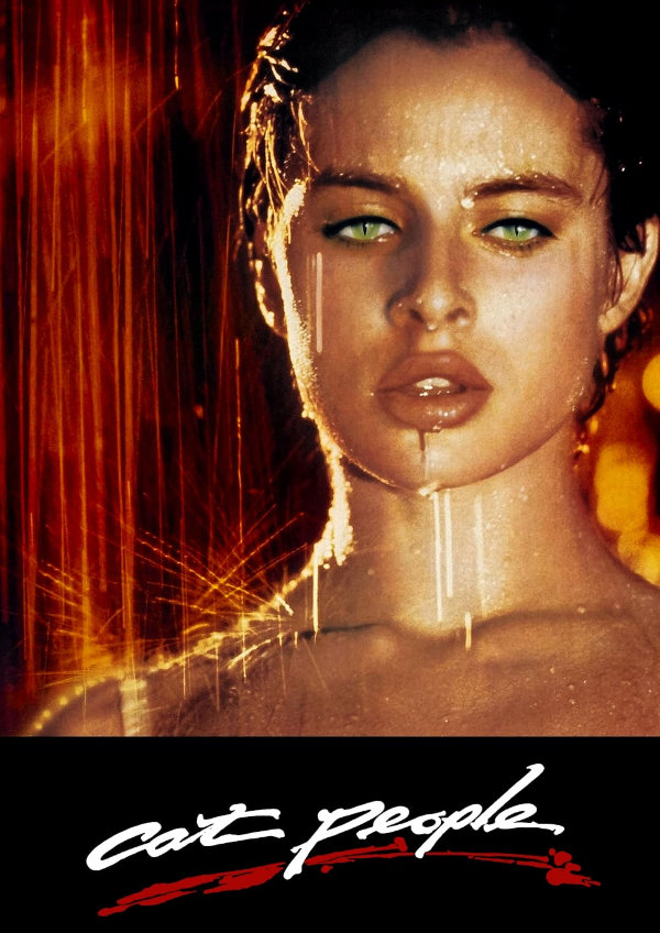 Cat People showtimes in London – Cat People (1982)