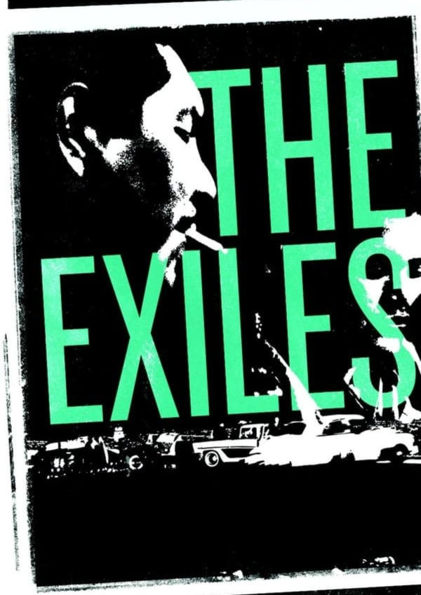 The Exiles showtimes in London – The Exiles (1961)