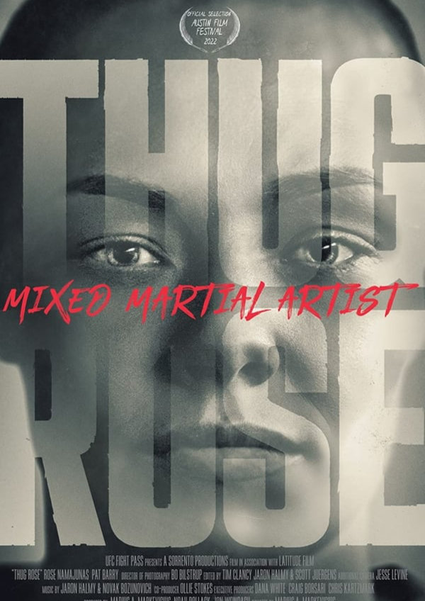 Thug Rose Mixed Martial Artist Showtimes In London